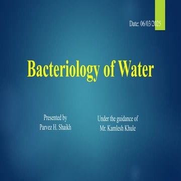 Bacteriology of water.pptx gjjiyjjkokhftjjfd | PPTX