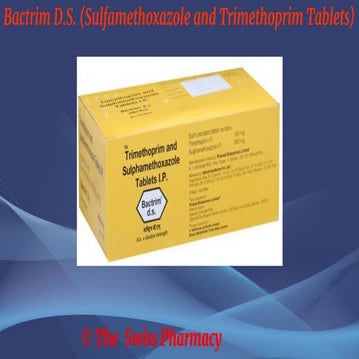 Bactrim D.S. (Sulfamethoxazole and Trimethoprim Tablets) | PPT