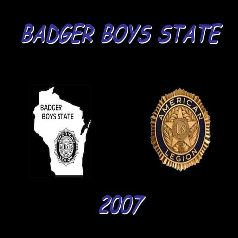 Badger Boys State 2007 Session in Review | PPT