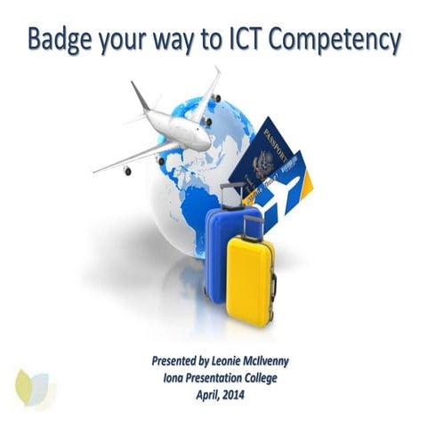 Badge your way to ICT Competency | PPT
