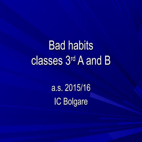 Bad habits | PPT