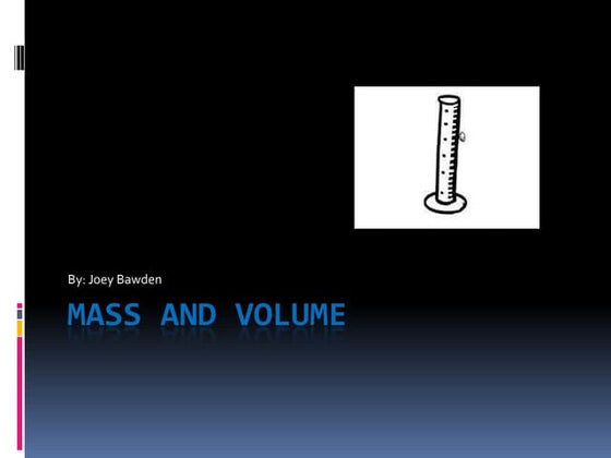 Mass and volume | PPT