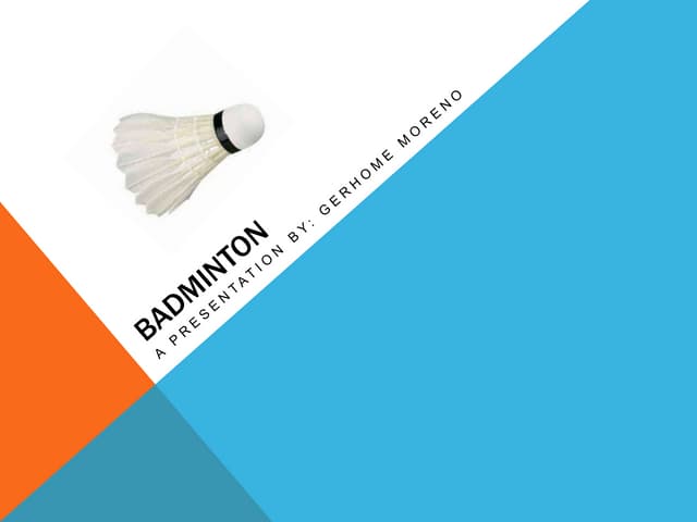 The Different Badminton Strokes.pptx you'll have just have | PPTX