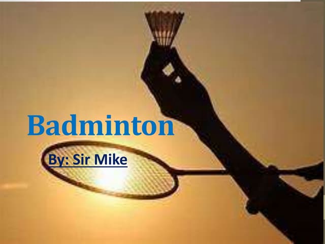 History of badminton | PPT