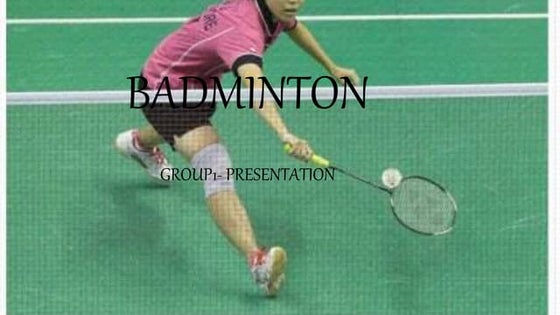 Physical Education (BADMINTON) | PPT
