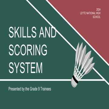 BADMINTON SKILLS AND SCORING SYSTEM.pptx