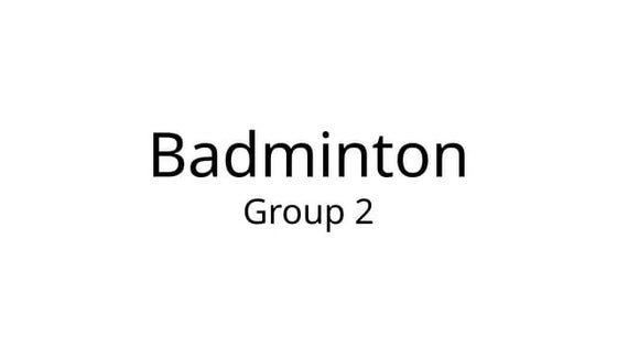 History of badminton | PPT