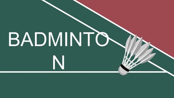 History of badminton | PPT
