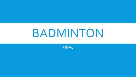 History of badminton | PPT