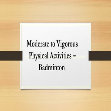 Module 4_ Badminton_History, Basic Skills, Equipment, Rules and ...