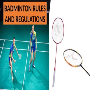 BADMINTON RULES AND REGULATION S.pptx