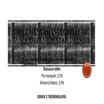 BAD PRACTICE-IMPLEMENTASI INTEGRITAS DI INSTANSI PEMERINTAH DAERAH ...