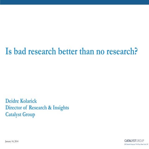 LeanUX: Is Bad Research Better than No Research | PDF