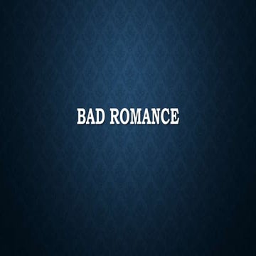 Bad Romance.pptx