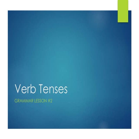 Verb Tenses | PPT