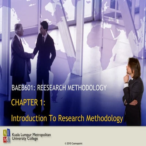 BAEB601 Chapter 1: Introduction to Research Methodology | PPT