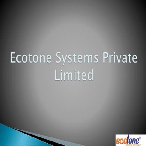 Ecotone Systems Private Limited | PPTX