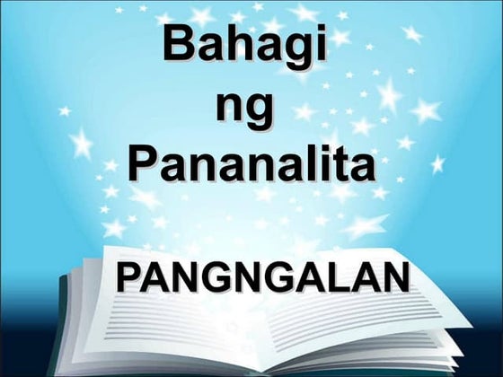 Tatlong Uri ng Pangngalang Pambalana - Tahas, Basal at Lansakan | PPTX