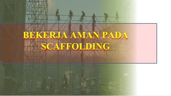 materi pelatihan Standar dan pedoman teknis perancah (1).pptx