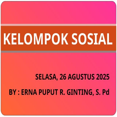 Bahan ajar dinamika kelompok sosial XI-7 | PPTX