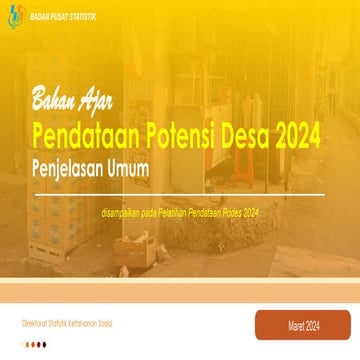 Bahan Ajar Podes 2024 - Penjelasan Umum Podes 2024.pptx