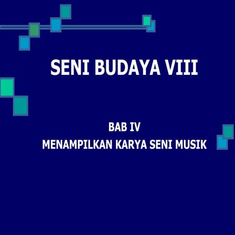 BAHAN AJAR SBK (KARYA SENI MUSIK).ppt