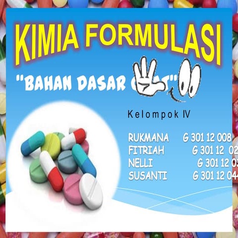 Bahan dasar formulasi | PPT