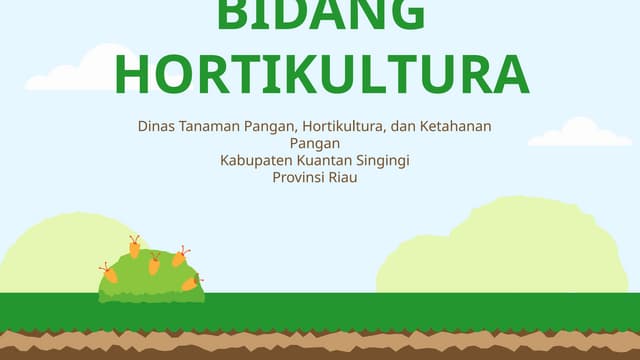 PROFIL BALAI BENIH UTAMA HORTIKULTURA SENTAJO KECAMATAN SENTAJO RAYA.pptx