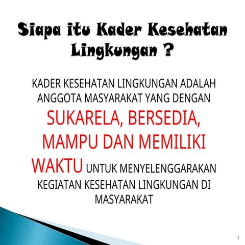 TUGAS DAN FUNGSI KADER KESEHATAN LINGKUNGAN.ppt