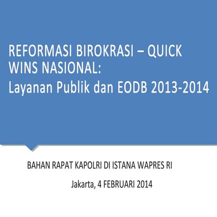 Bahan kapolri quickwins nasional 4 2-2014-jadi | PPT