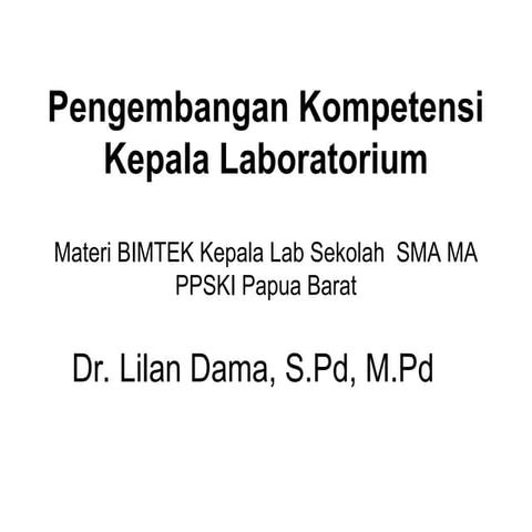 bahan materi (1) pelatihan kepala laboratorium | PPT