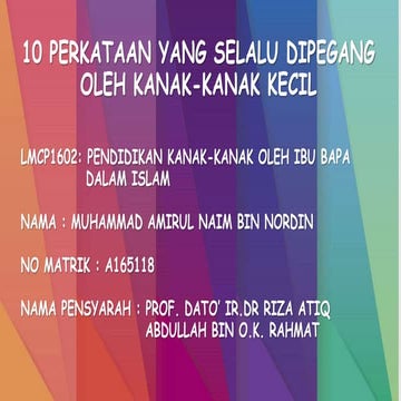 10 Perkataan yang selalu dipegang oleh kanak-kanak kecil | PPTX