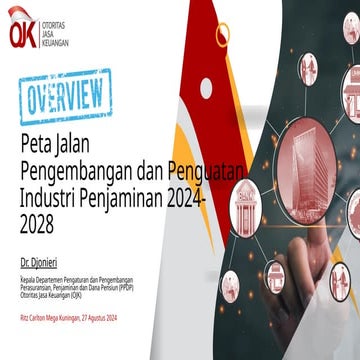 Bahan Paparan Pak Djonieri_Seminar Peta Jalan Industri Penjaminan ...