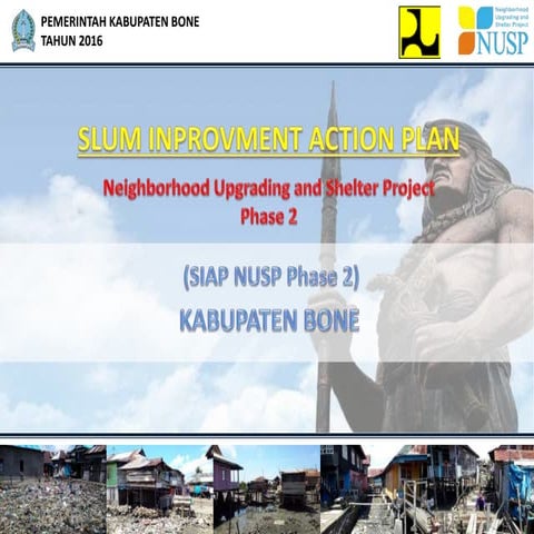 Slum Improvement Action Plan (SIAP) NUSP2 Kota Bone | PPTX