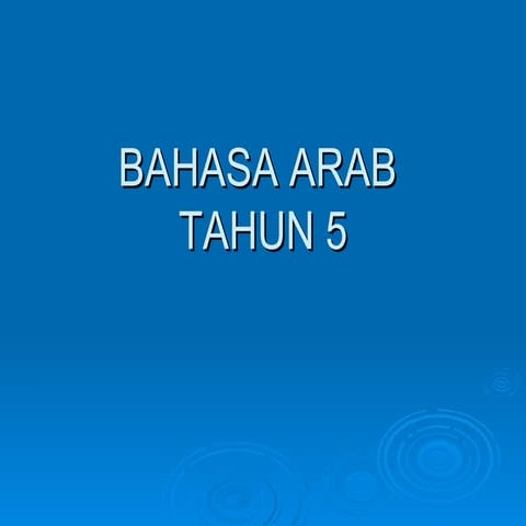 Bahasa Arab Thn 5 Ms 20 Dan 21 | PPT