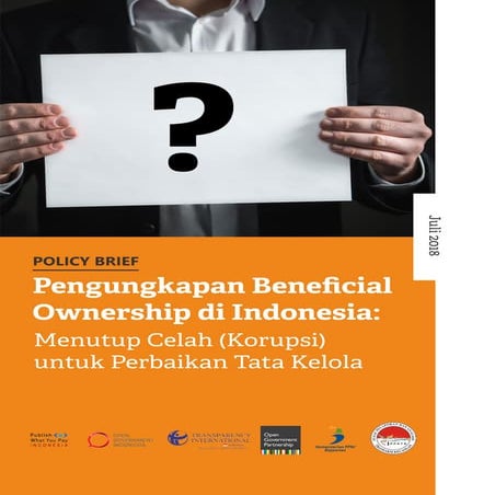Pengungkapan Beneficial Ownership di Indonesia Menutup Celah (Korupsi ...
