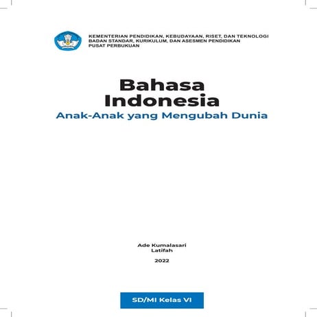 Bahasa-Indonesia-BUKU SISWA KURIKULUM MERDEKA -KLS-VI.pdf