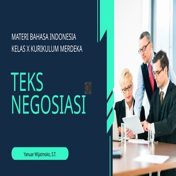 Bahasa Indonesia kelas 10 Teks Negosiasi | PPTX