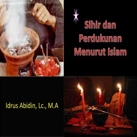 Bahaya Sihir dan Perdukunan | PPTX