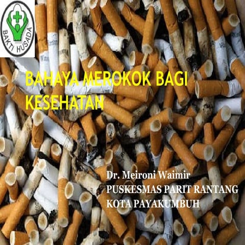 Bahaya Rokok Terhadap Kesehatan | PPT