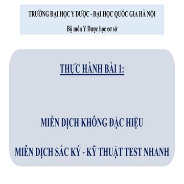 Bai 1. Thuc bao va test nhanh HBsAg - Miễn dịch | PDF