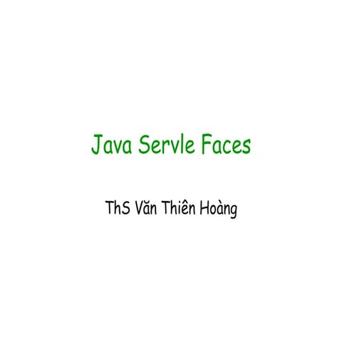 Bài 12: JSF-2 - Lập Trình Mạng Nâng Cao | PPT