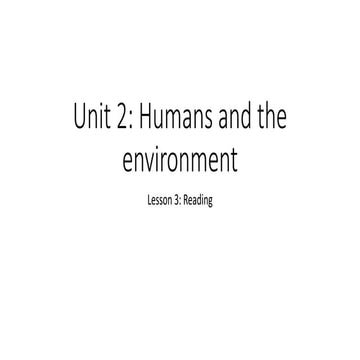 GLOBAL SUCCESS 10 - UNIT 2 HUMANS AND THE ENVIRONMENT | PPTX