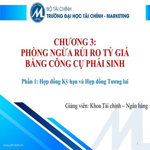 Bai 3.1 - Phong ngua RR ty gia bang ky han va tuong lai.pptx