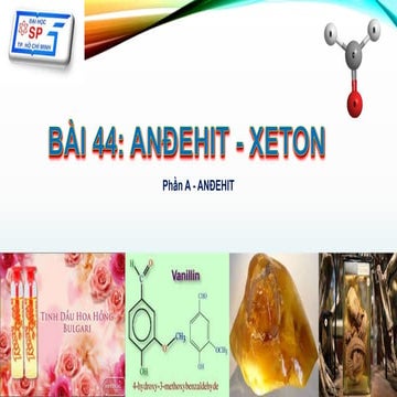 Bai 44 andehit xeton 11-cb_phan a | PPTX