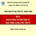 Bai 6 nhtm qua trinh cung ung tien te | PPT