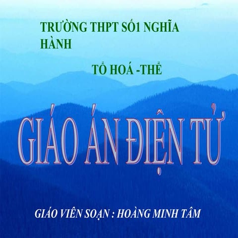 GIAO AN DIEN TU BAI 7 MON HOA HOC 12NC.ppt