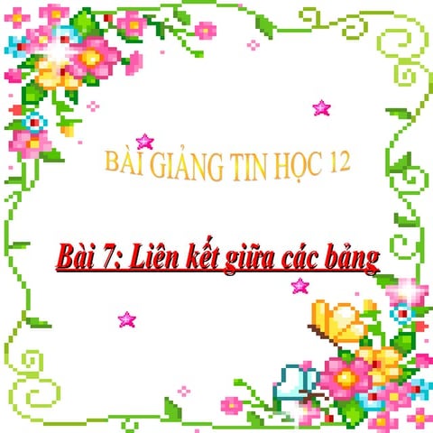 Bai7: Liênketgiuacacbang_huynhthithuyLinh | PPT