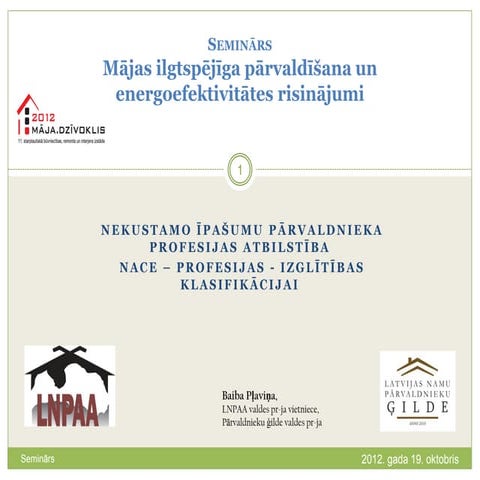 Nekustamo īpašumu pārvaldnieka profesijas atbilstība „ Nace ...