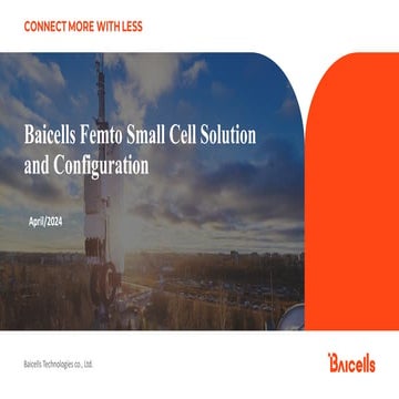Baicells_4G_Femto_Small_Cell_Solution_and_Configuration_25042024 (2).pdf